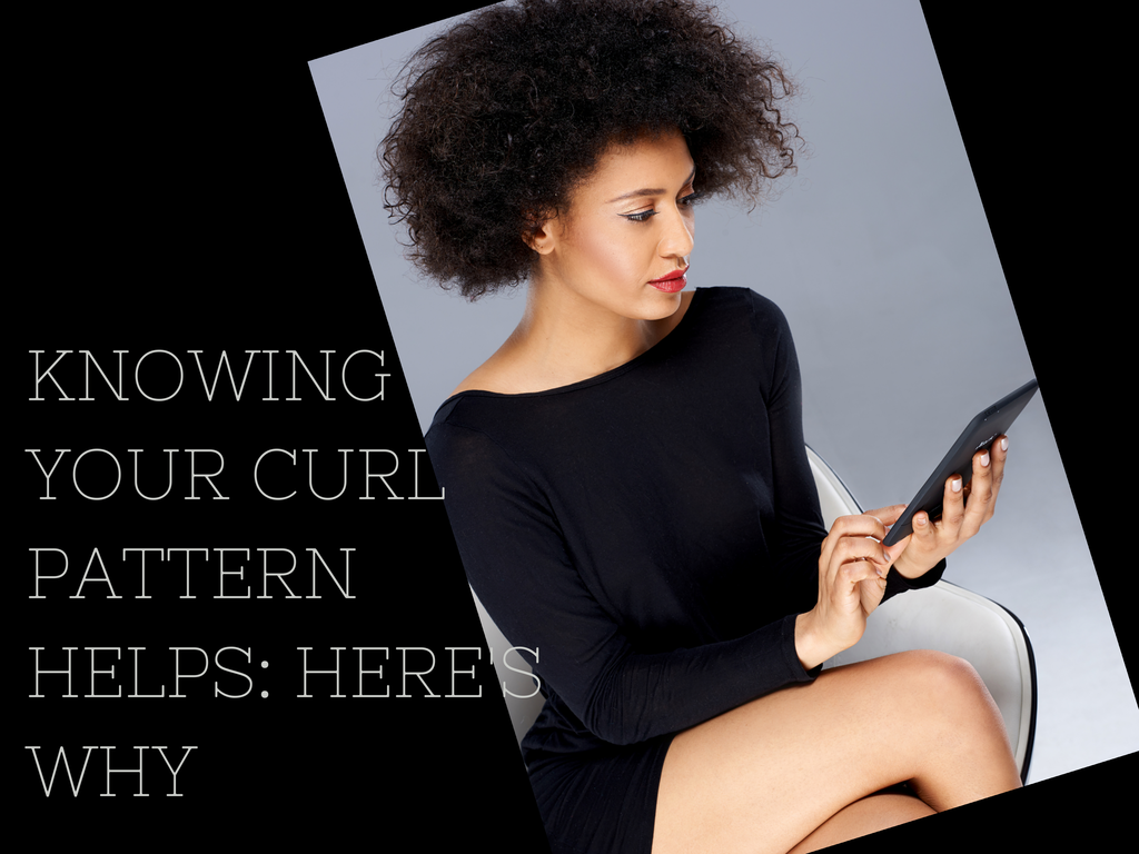 KNOWING YOUR CURL PATTERN HELPS: HERE'S WHY - Seriously Natural
