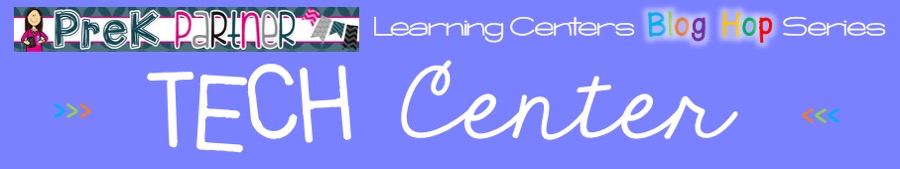 Preschool Wonders: Tech Center Blog Hop