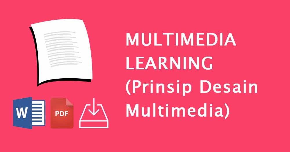 Multimedia Learning (Prinsip-prinsip Desain Multimedia) - Daftar Tugas ...