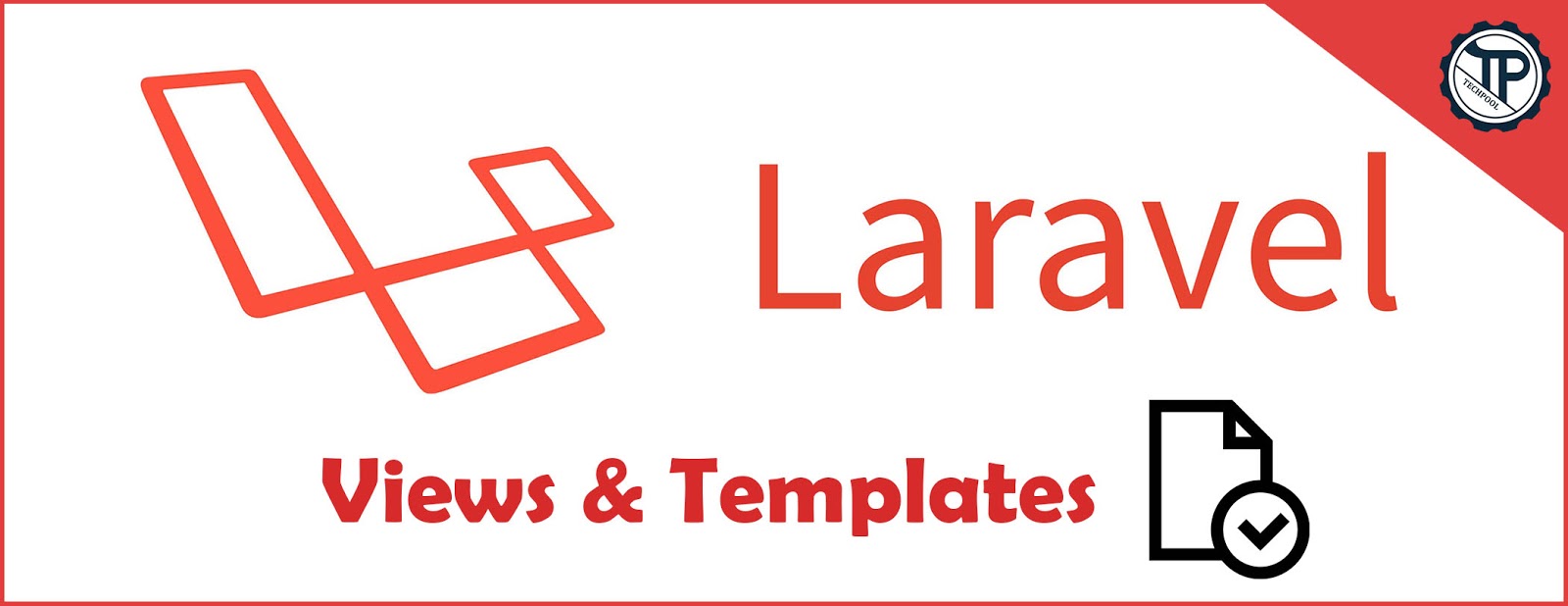 Laravel Views and Templates