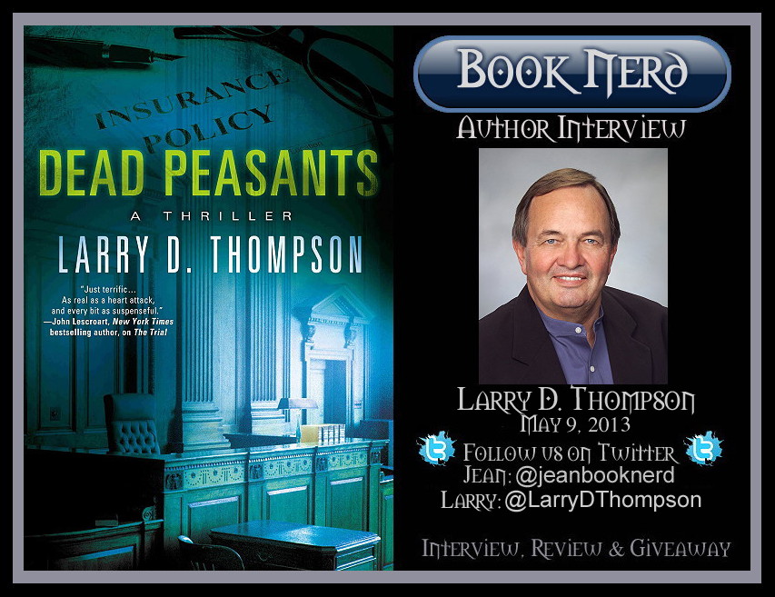 Larry D. Thompson Author Interview ~ JeanBookNerd