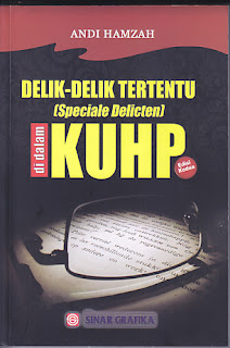 DELIK-DELIK TERTENTU (Speciale Delicten) di Dalam KUHP (EDISI KEDUA) - Prof. Dr. Jur. Andi ...