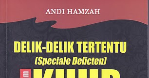 DELIK-DELIK TERTENTU (Speciale Delicten) di Dalam KUHP (EDISI KEDUA) - Prof. Dr. Jur. Andi ...