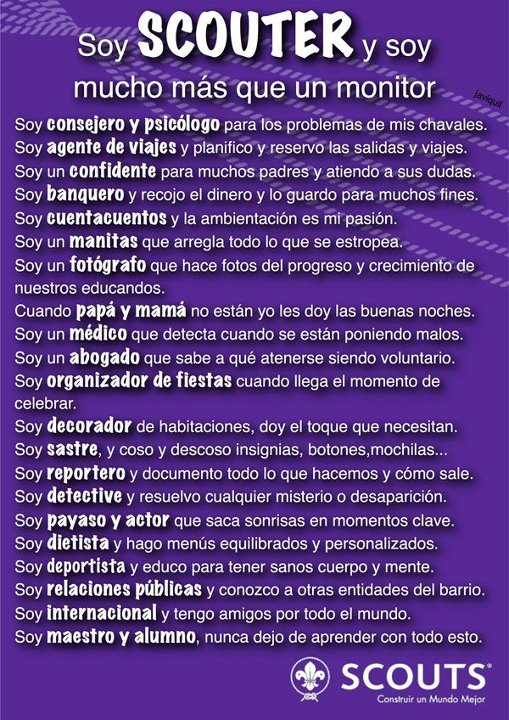 Un Scout es mucho más que .... | Scouts Siempre Listos