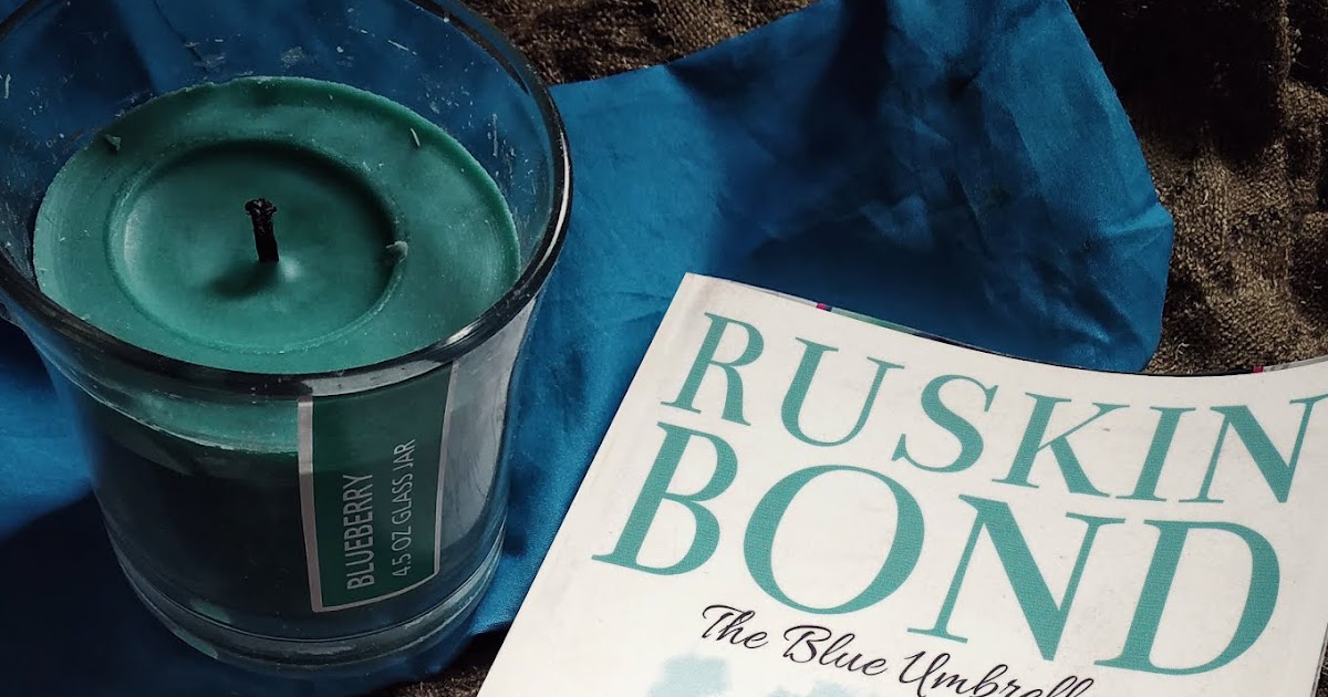 The Girl With Kindle: Book review: The Blue Umbrella By Ruskin Bond