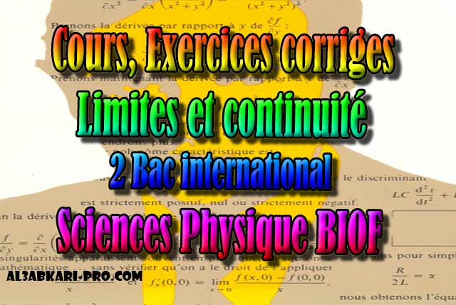 Cours et exercices corriges limites et continuité pour 2 bac inter ...