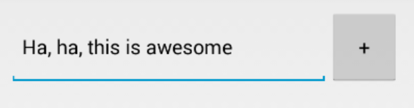 Tech Stuff I Want To Remember Android Linearlayout Adding A Button Beside An Edittext