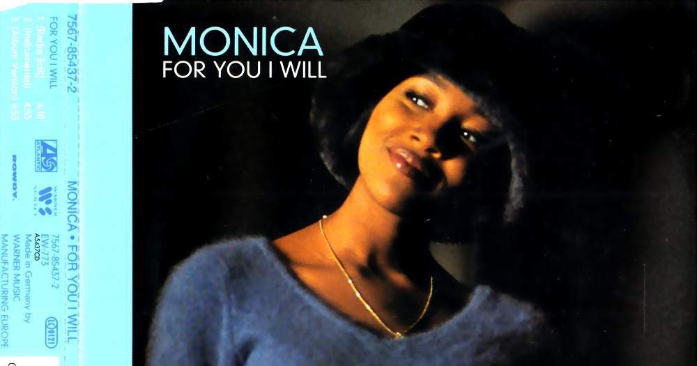 highest level of music: Monica - For You I Will-(UK_CDS)-1997-hlm