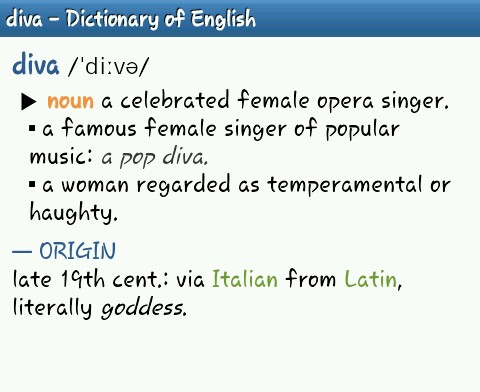 Being THE Diva : The REAL meaning of the word Diva!