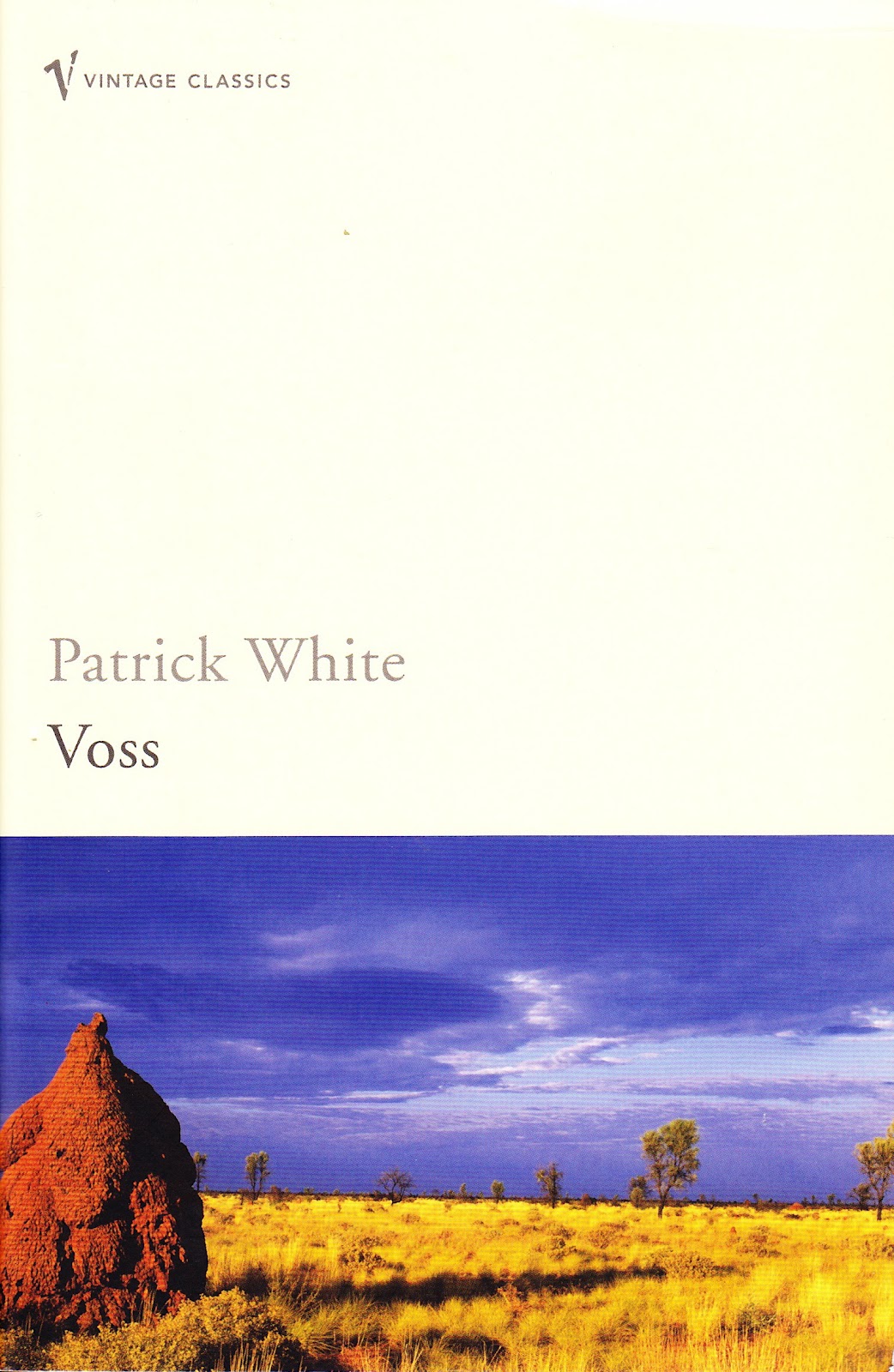 DRAGON: The 100 best novels / No 77 / Voss by Patrick White (1957)