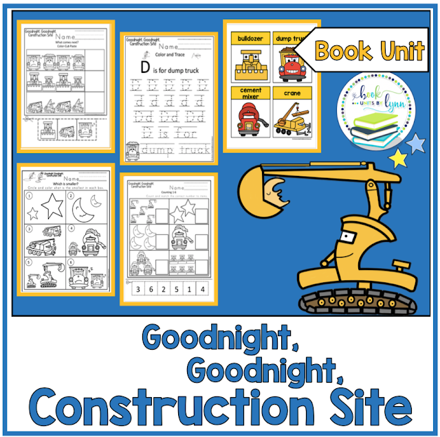 GOODNIGHT, GOODNIGHT, CONSTRUCTION SITE BOOK UNIT ~ Book Units by Lynn