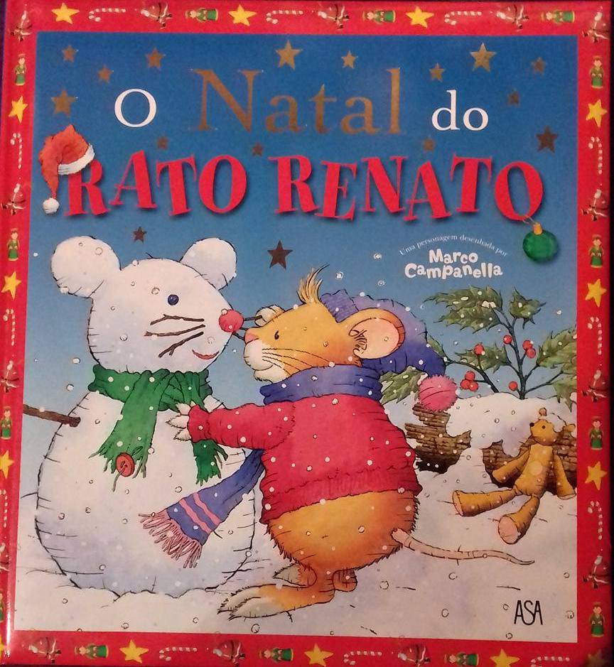 Alfarrabista dos Pequeninos: O Natal do Rato Renato