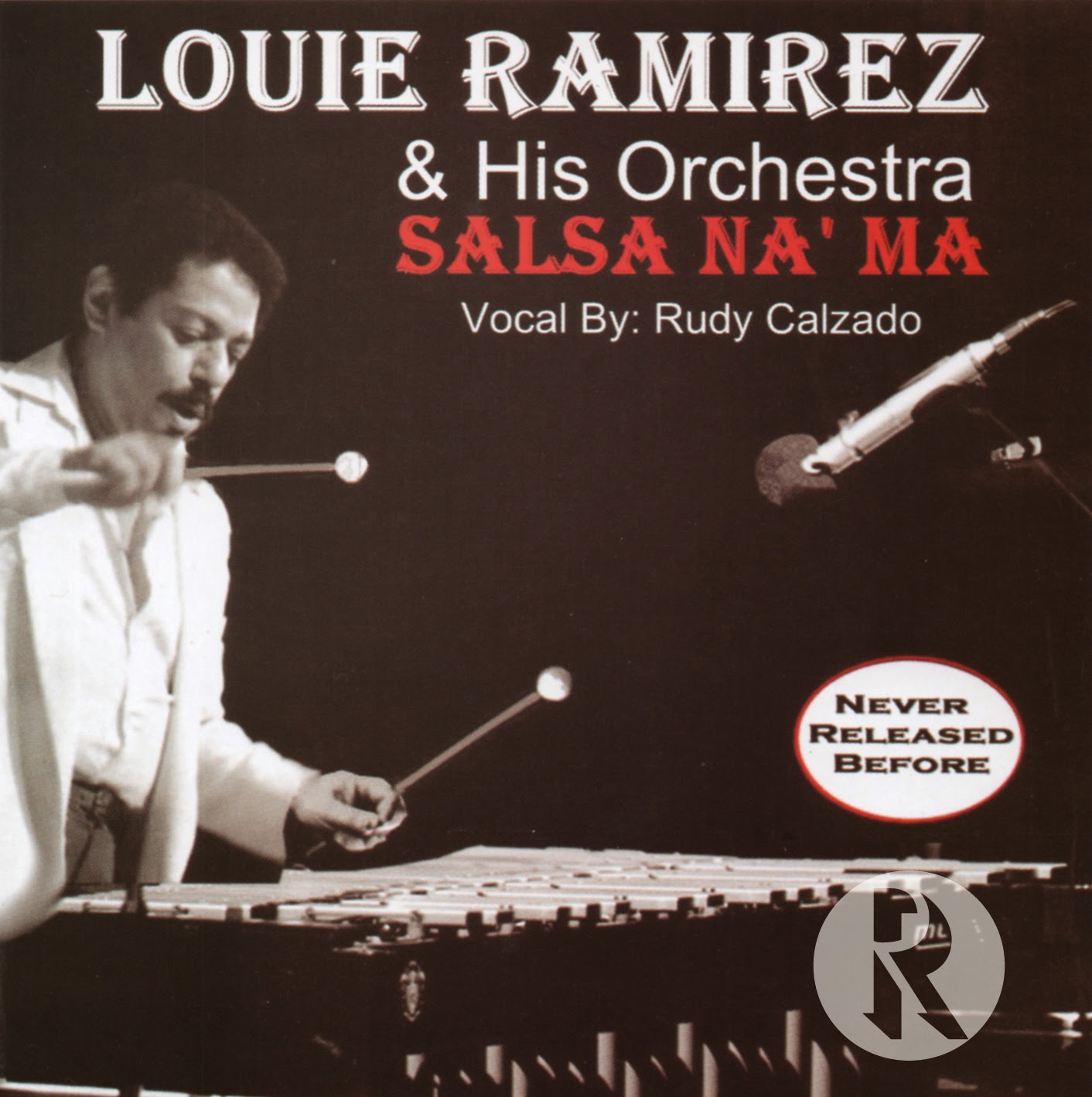 Louie Ramirez Y His Orchestra 2015 - Salsa Con Los Pichy