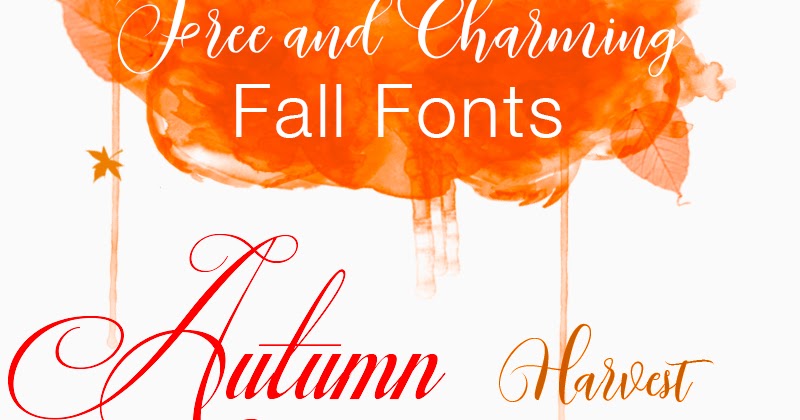 Free And Charming Fall Fonts