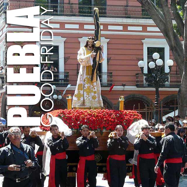 Mexico: Good Friday procession in Puebla | Ivan About Town