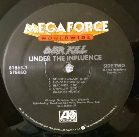 Overkill "Under The Influence" Megaforce/ Atlantic (1988)