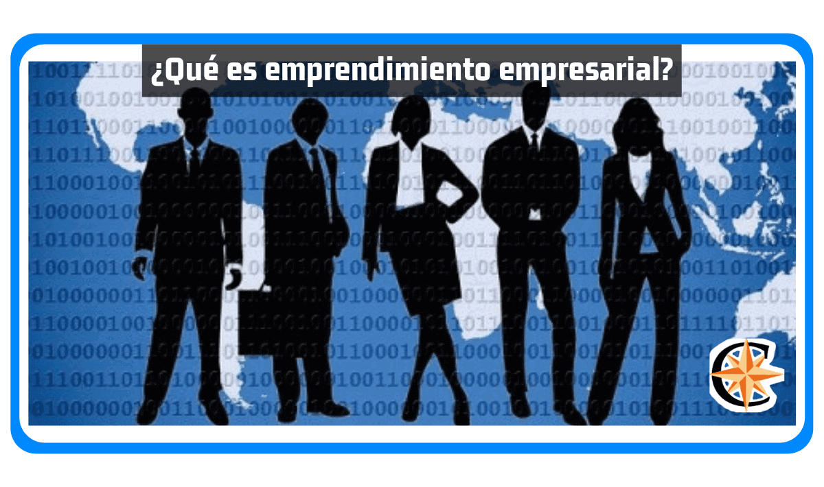 ≫ Qué es Emprendimiento Empresarial? - Contador Profesional