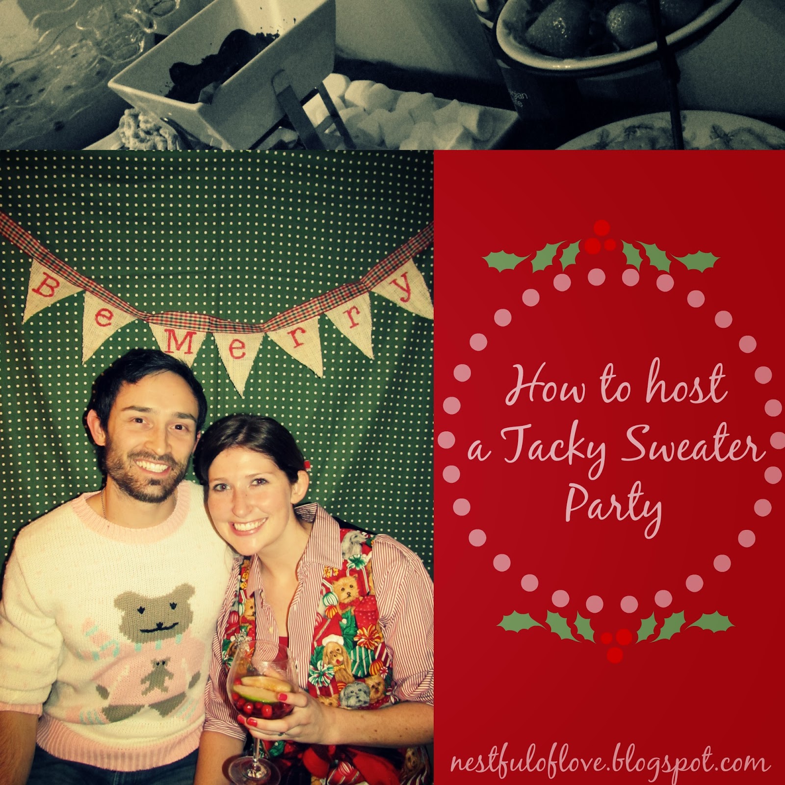 Nestful of love: Tips for hosting the perfect Tacky Sweater party!