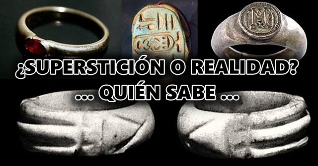 GRANDES MISTERIOS DE LA HUMANIDAD: ANILLOS MÁGICOS Y SUS PODERES MÍSTICOS