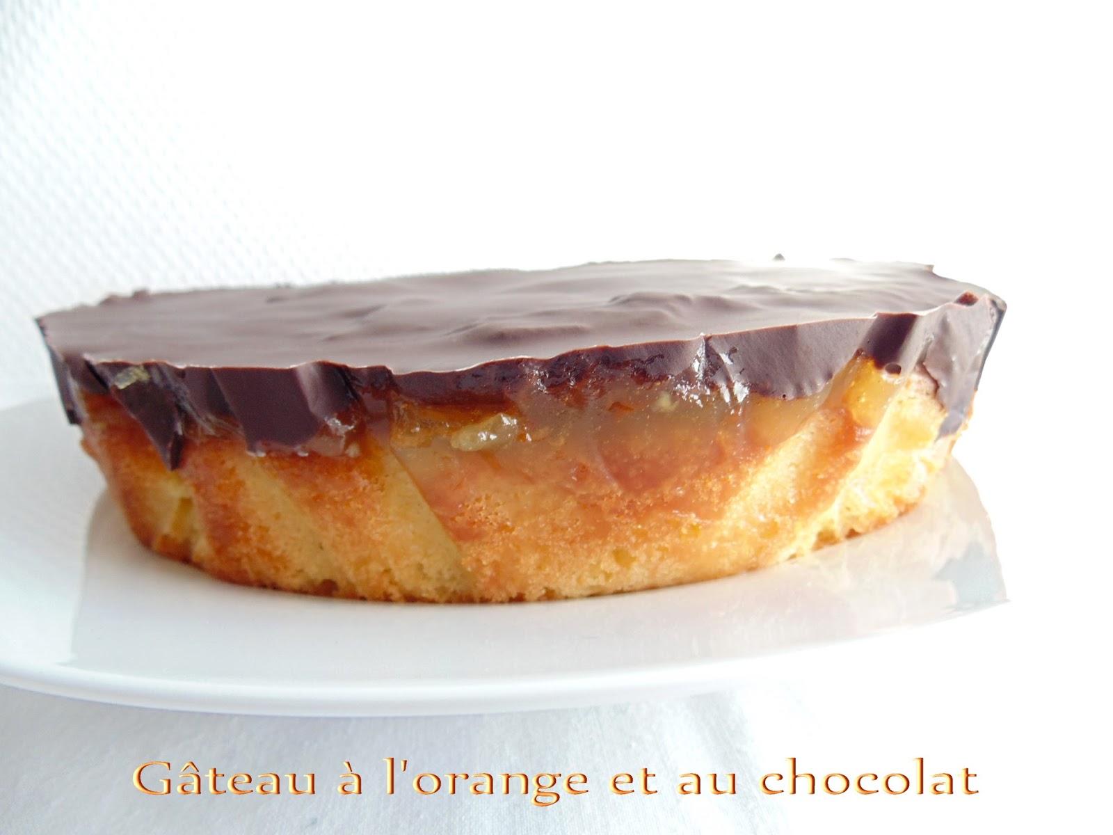 GATEAU GAGA - Love cakes: Gâteau à l'orange et au chocolat