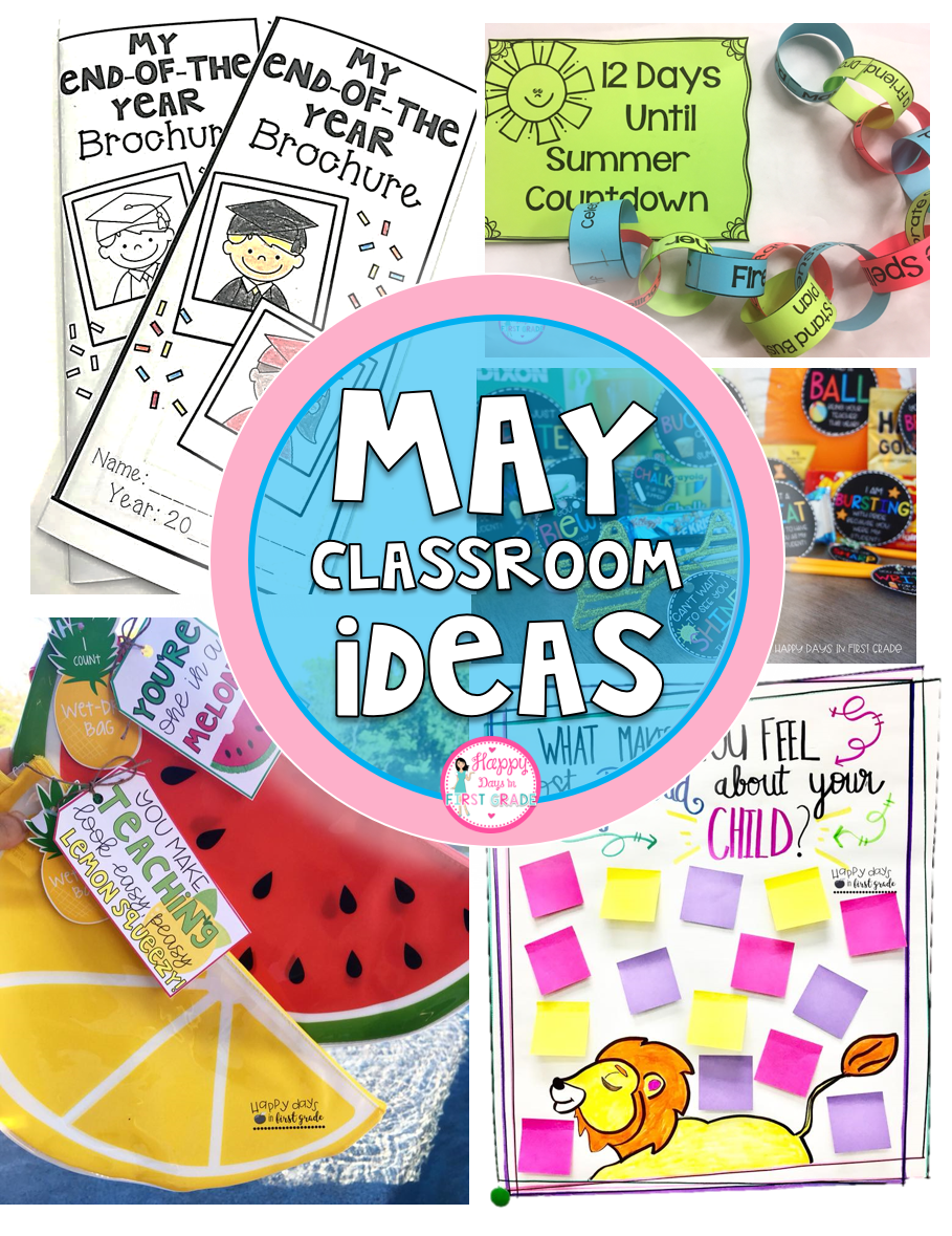 May Classroom Ideas | Happy Days in First Grade