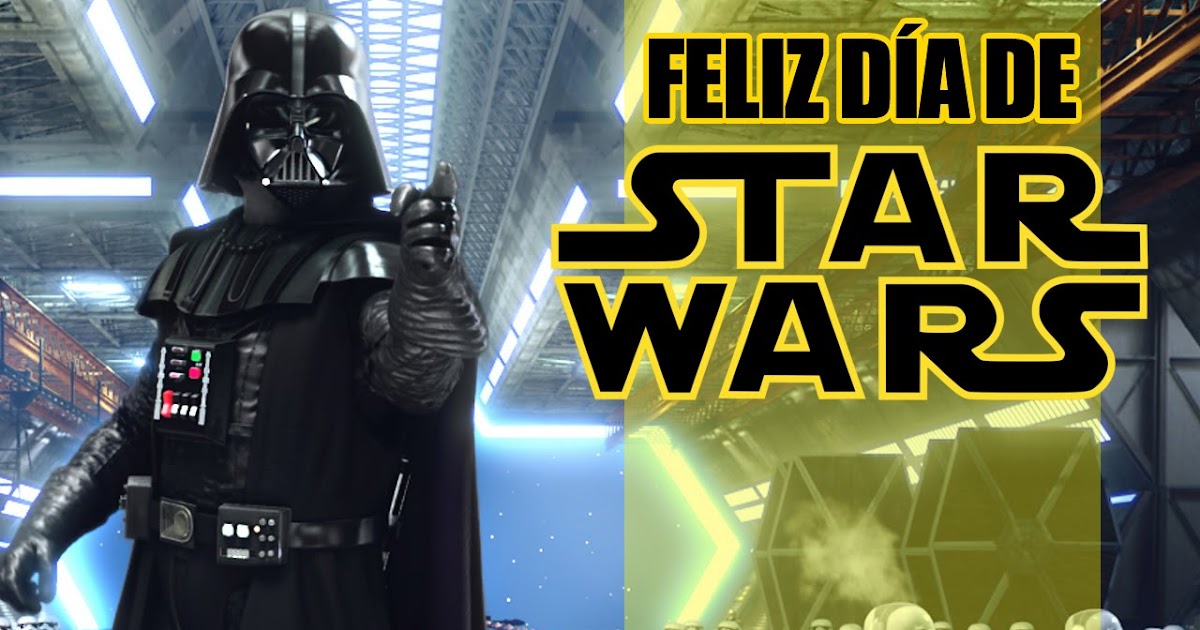 .: 4 de mayo: Día Mundial de Star Wars ¿Sabes por qué se celebra?