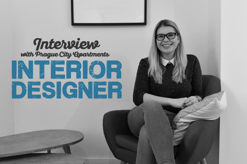 Interview with Interior Designer | Prague City Apartments Blog