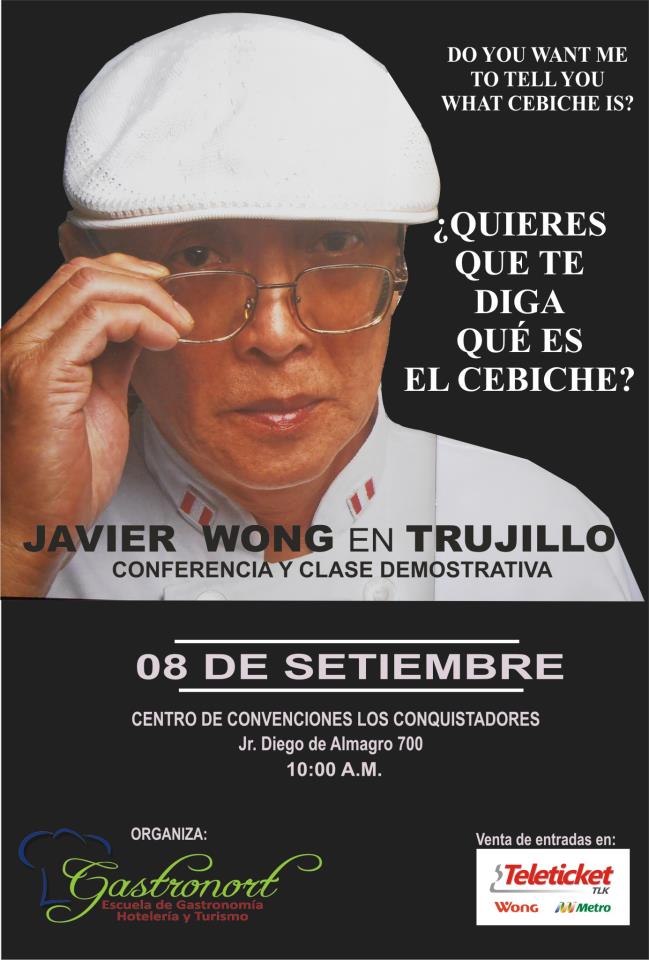 Javier Wong mostrará como hacer el mejor cebiche en Trujillo - Agenda ...