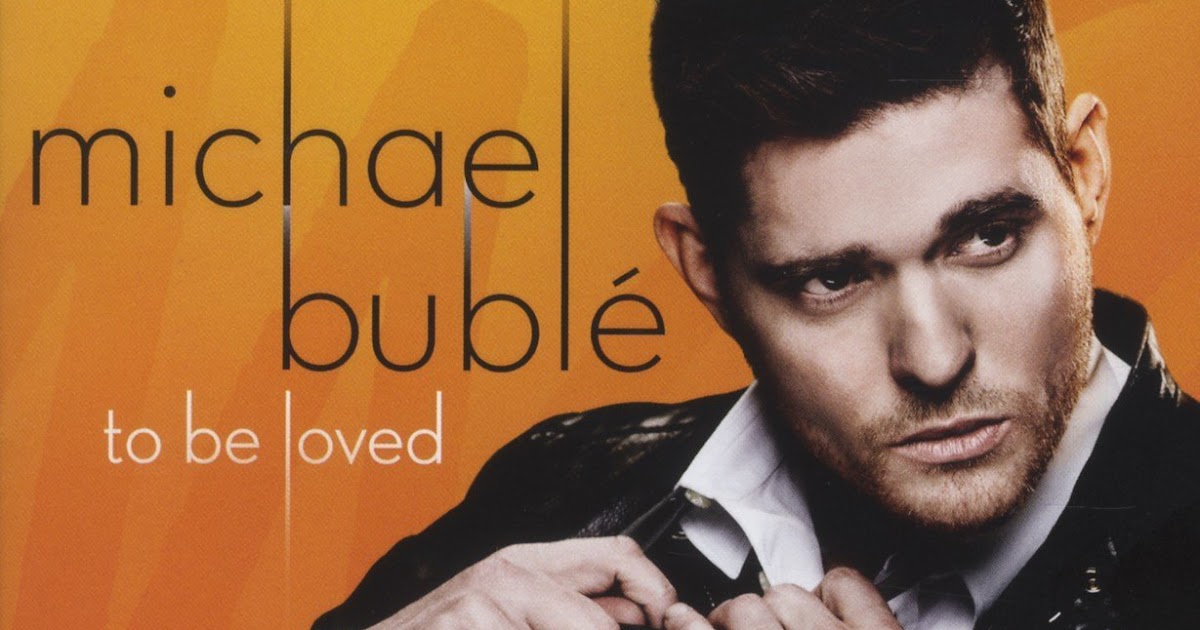 New Age Mama: Michael Bublé To Be Loved CD Review