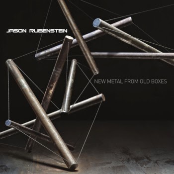 New Prog Releases: Jason Rubenstein "New Metal From Old Boxes"