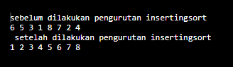 Insertion sort algoritma dan contohnya dalam pemrograman C++, C , java dan PHP