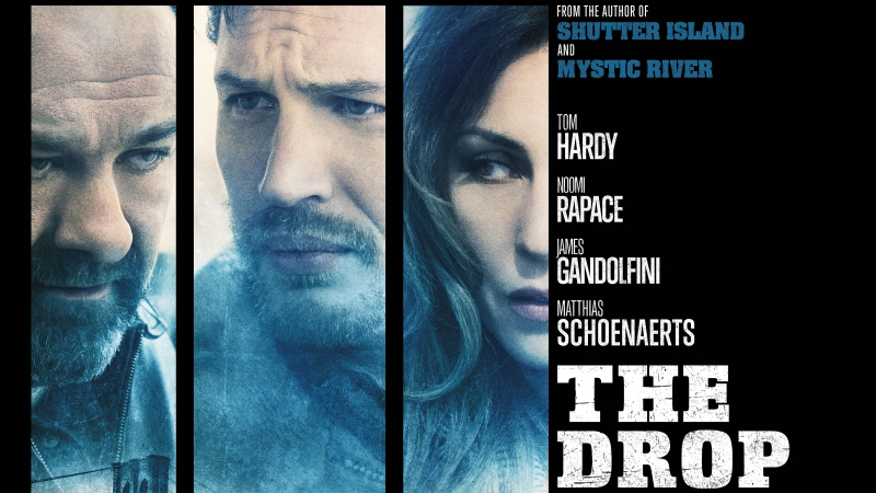 Movie Review: 'The Drop' (2014) — Eclectic Pop