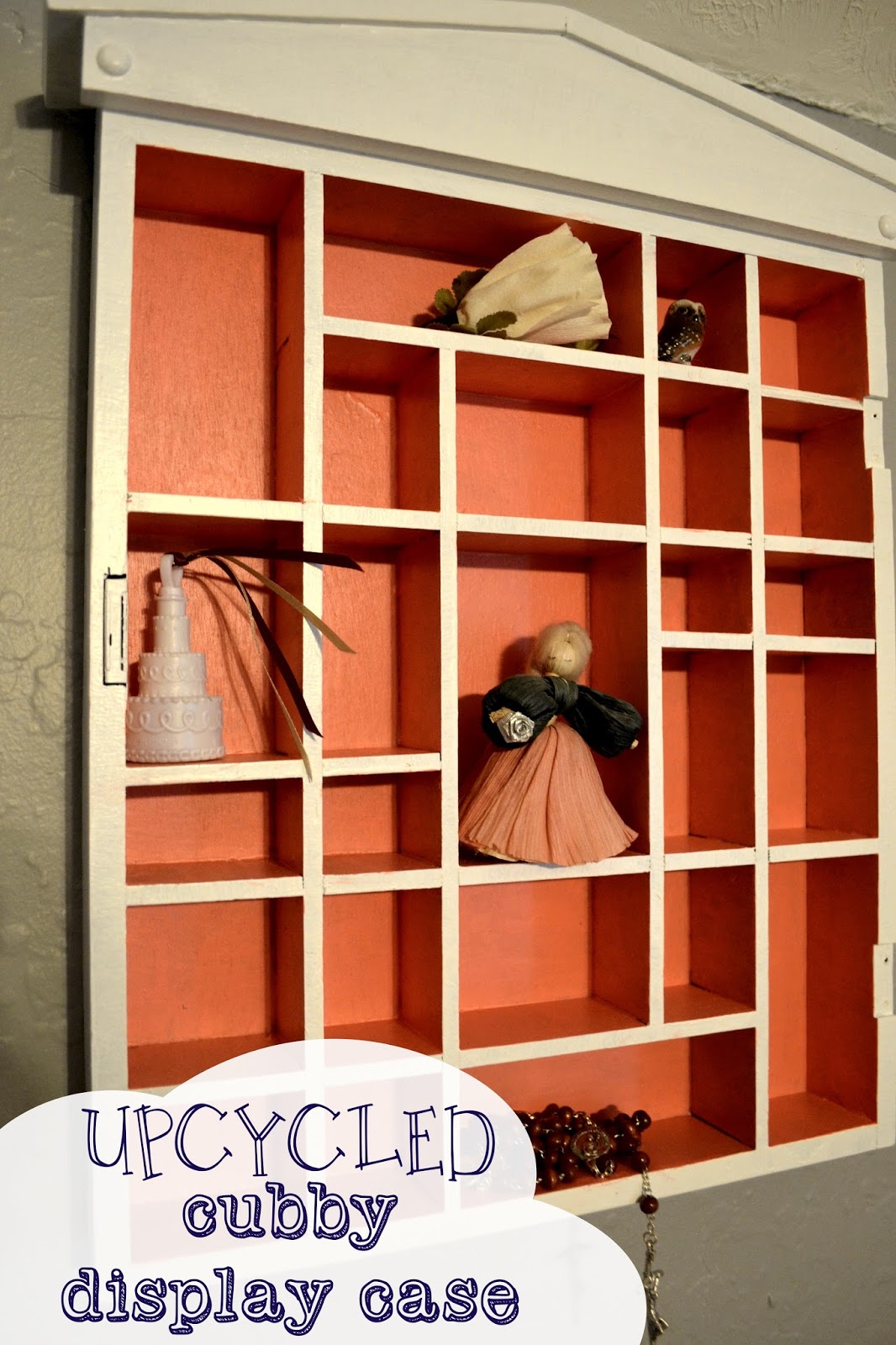 Our House in the Middle of Our Street: Upcycled Cubby Display Case