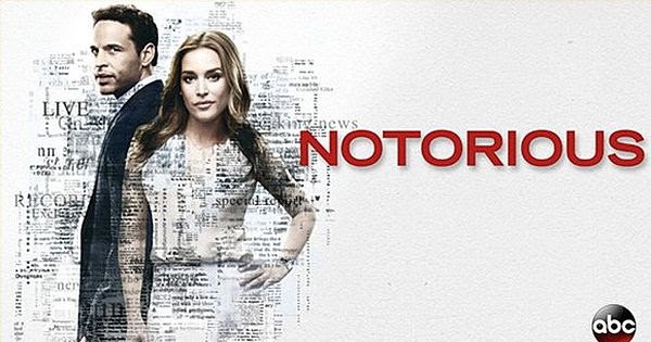TV Series Review: Notorious (season 1) - FilmBoy