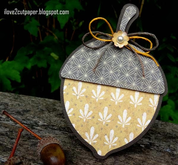 i love 2 cut paper: Acorn Shaped Card
