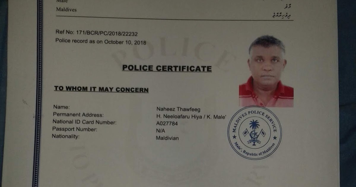 Naheez Thawfeeg's Blog: Police Certificate