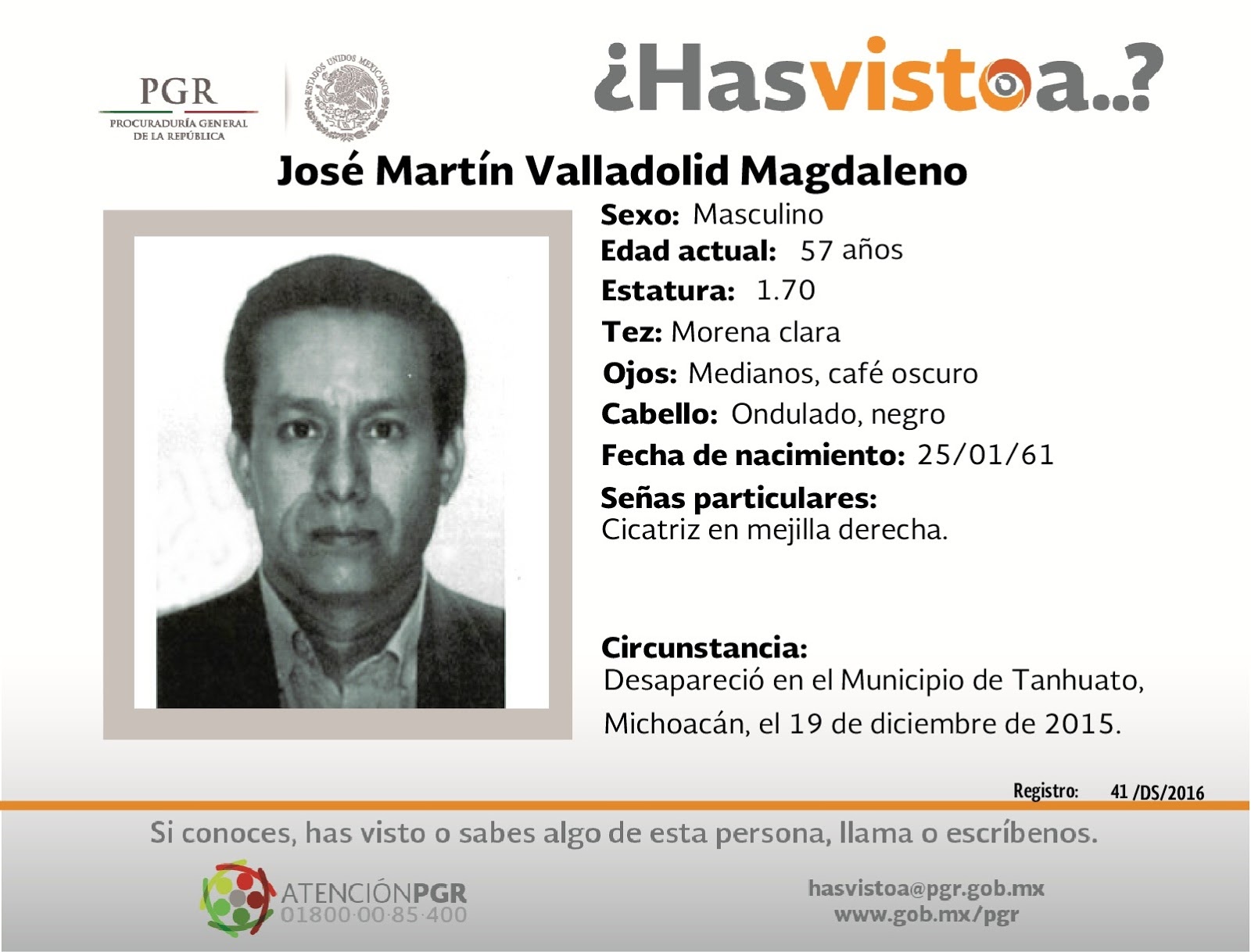 ¿Has visto a José Martín Valladolid Magdaleno? Desde diciembre de 2015 ...
