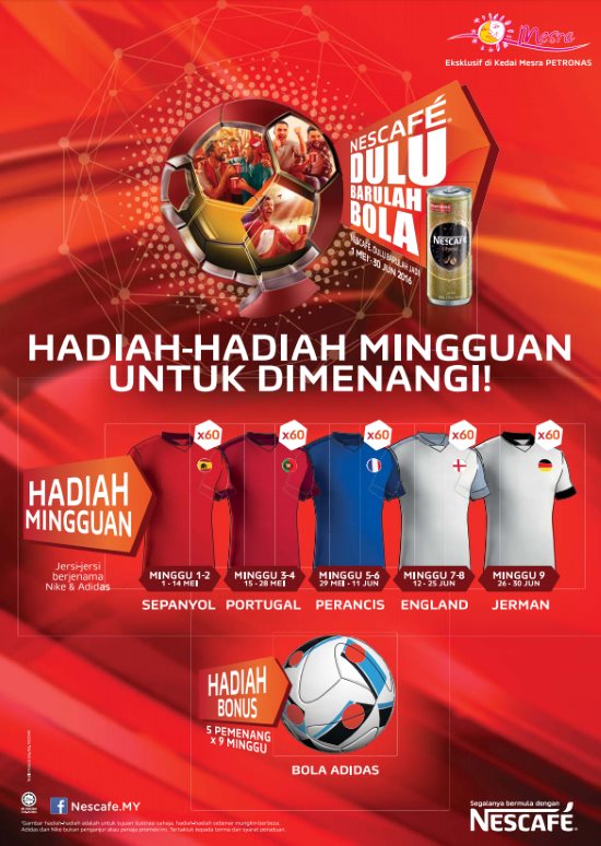 May1-Jun30: Nescafé Dulu, Barulah Bola Bersama Petronas Contest ...