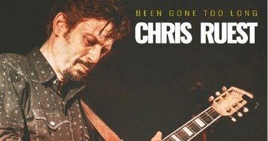 ZEPPELIN ROCK: Chris Ruest - Been Gone Too Long (2018): Crítica del ...