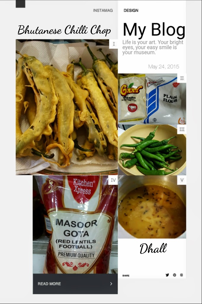 Overcome life: Chilli Chop and Dhall