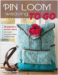Pin Loom Weaving: A new book - Pin Loom Weaving To Go