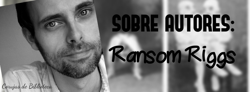 Ransom Riggs