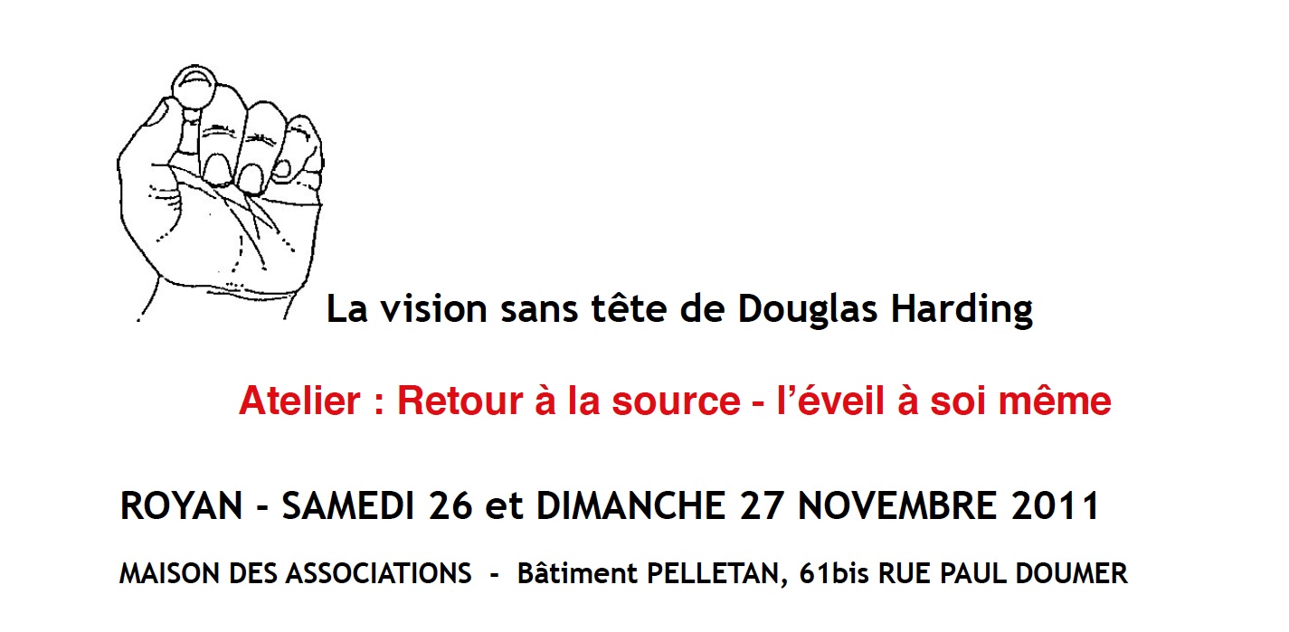 Vent d'Éveil: Atelier "Vision sans tête" de Douglas Harding