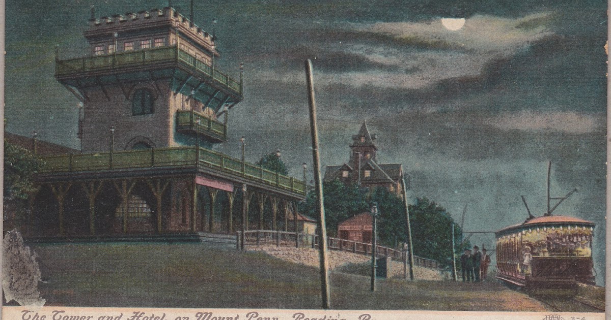 Papergreat: Postcard: "The Tower and Hotel, on Mount Penn. Reading, Pa."
