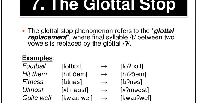 Learn British English - The glottal stop