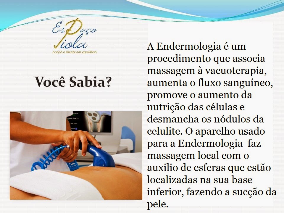 Espaço Piola: Endermologia