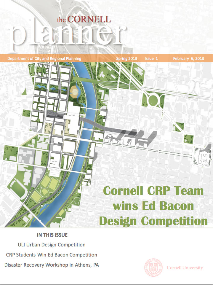 The Cornell Planner – Spring 2013 – Issue 1 – City and Regional ...