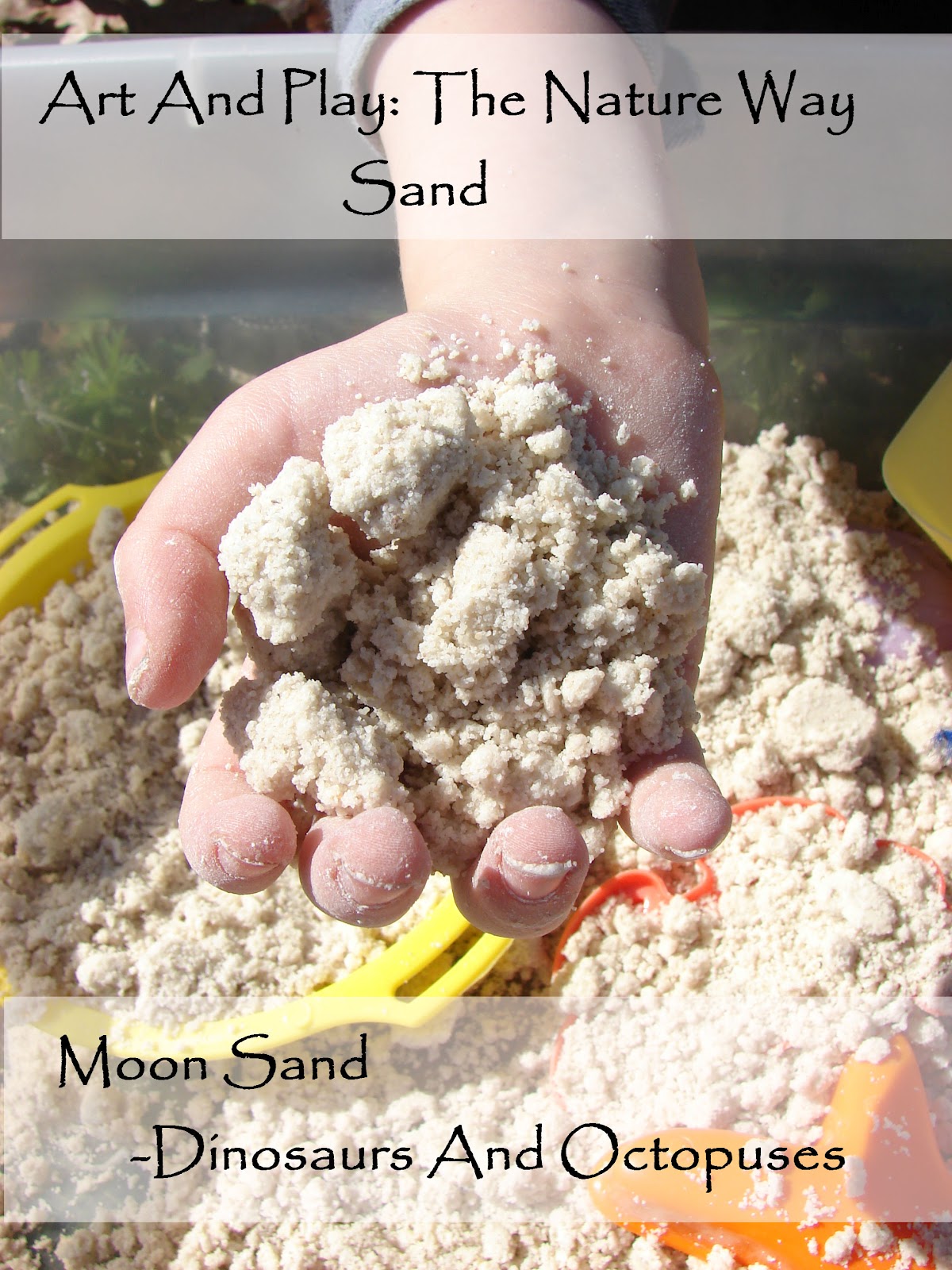 Childhood Beckons: Art And Play: The Nature Way - Sand