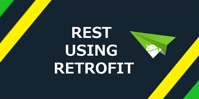 How To Perform Rest Api Using Retrofit In Android Part 2