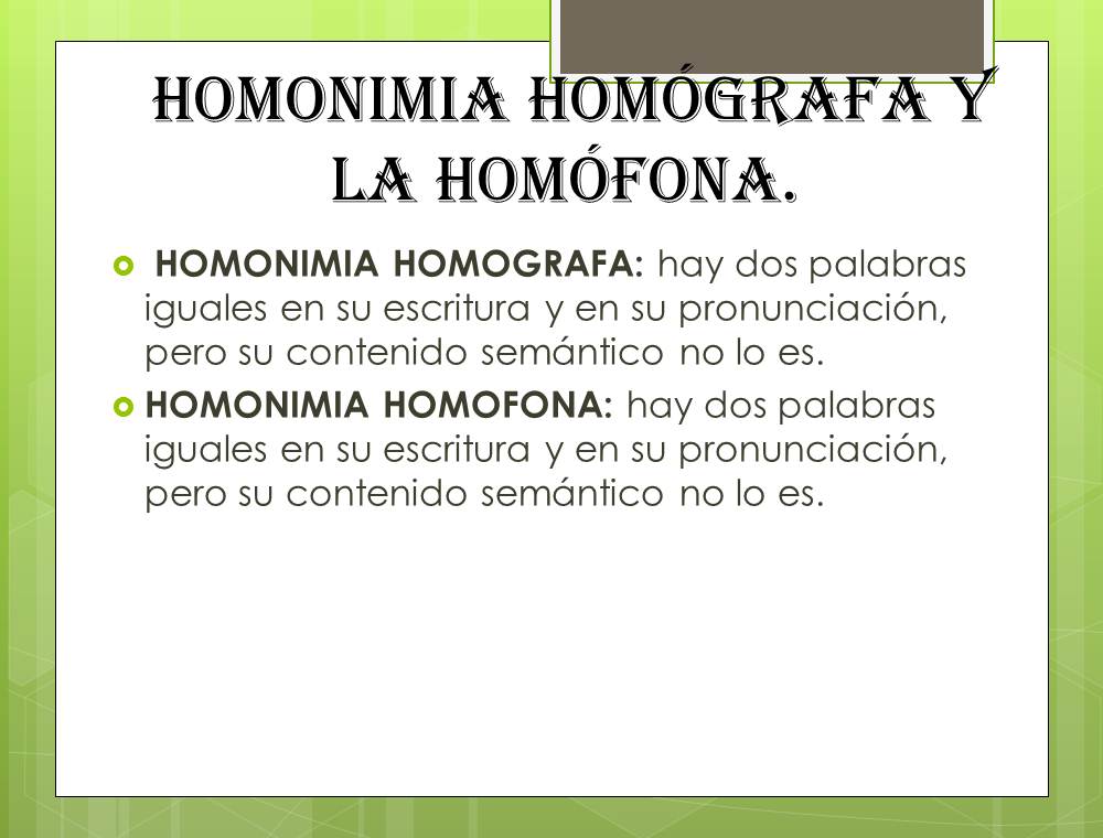 T.L.R 4°: Baúl de herramientas del conocimiento y del saber: LA HOMONIMIA